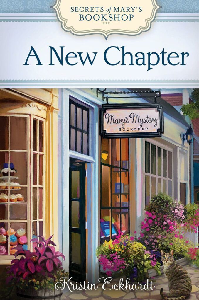 A New Chapter - Secrets of Mary's Bookshop Series Book #1